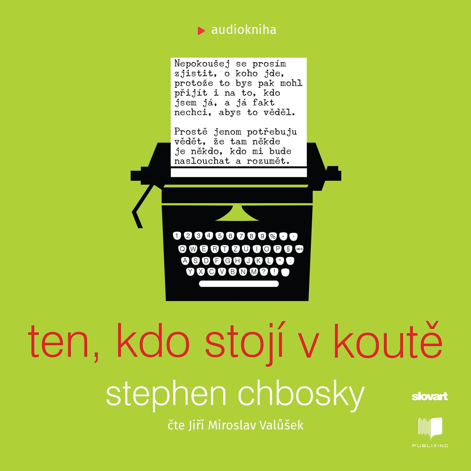 Audiokniha Ten, kdo stojí v koutě | Audioknihy Publixing
